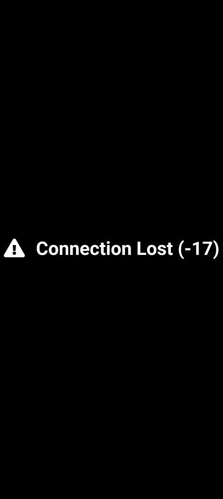 Connection lost (-17) error - Channels Community