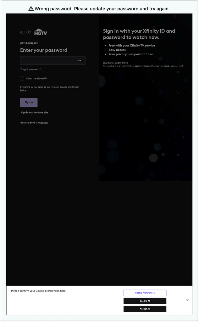 Xfinity TVE failing login - cookie pop up blocking credentials - TV ...